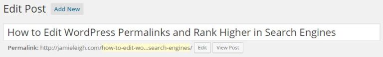 How to Edit WordPress Permalinks and Rank Higher in Search Engines | Jamie Leigh