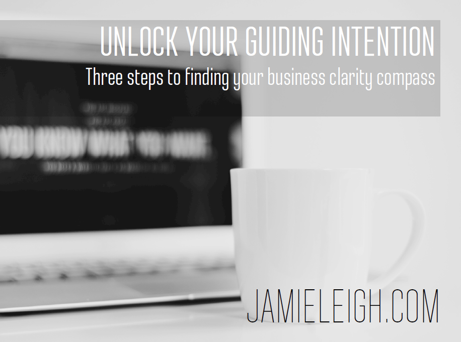 Unlock Your Guiding Intention (+ Workbook) | Jamie Leigh